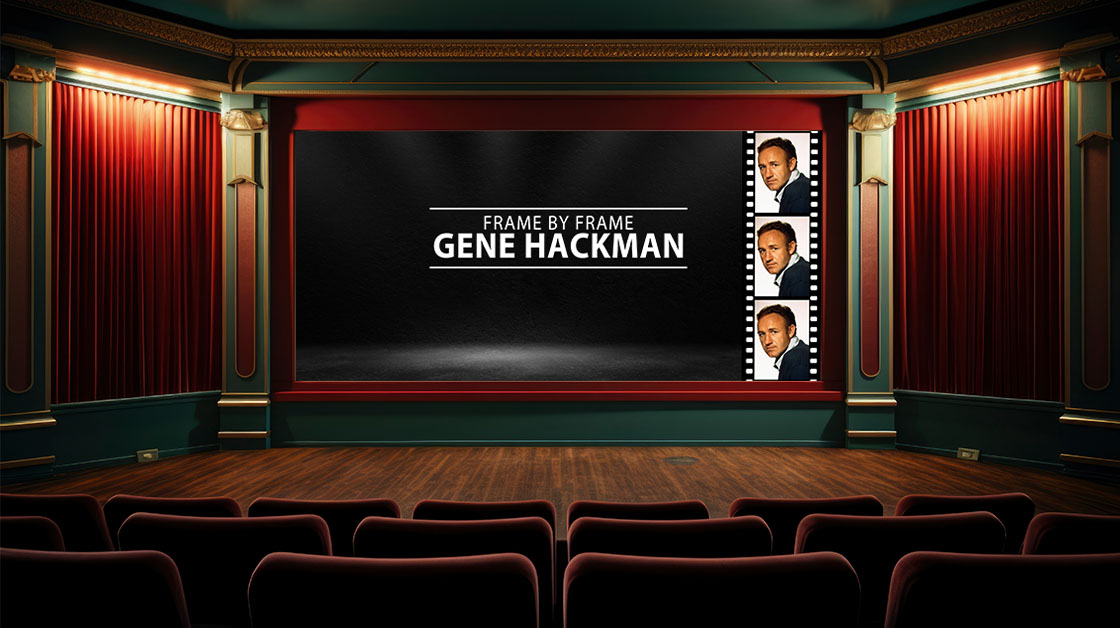 Frame by Frame: Gene Hackman – Gonzo Magazine